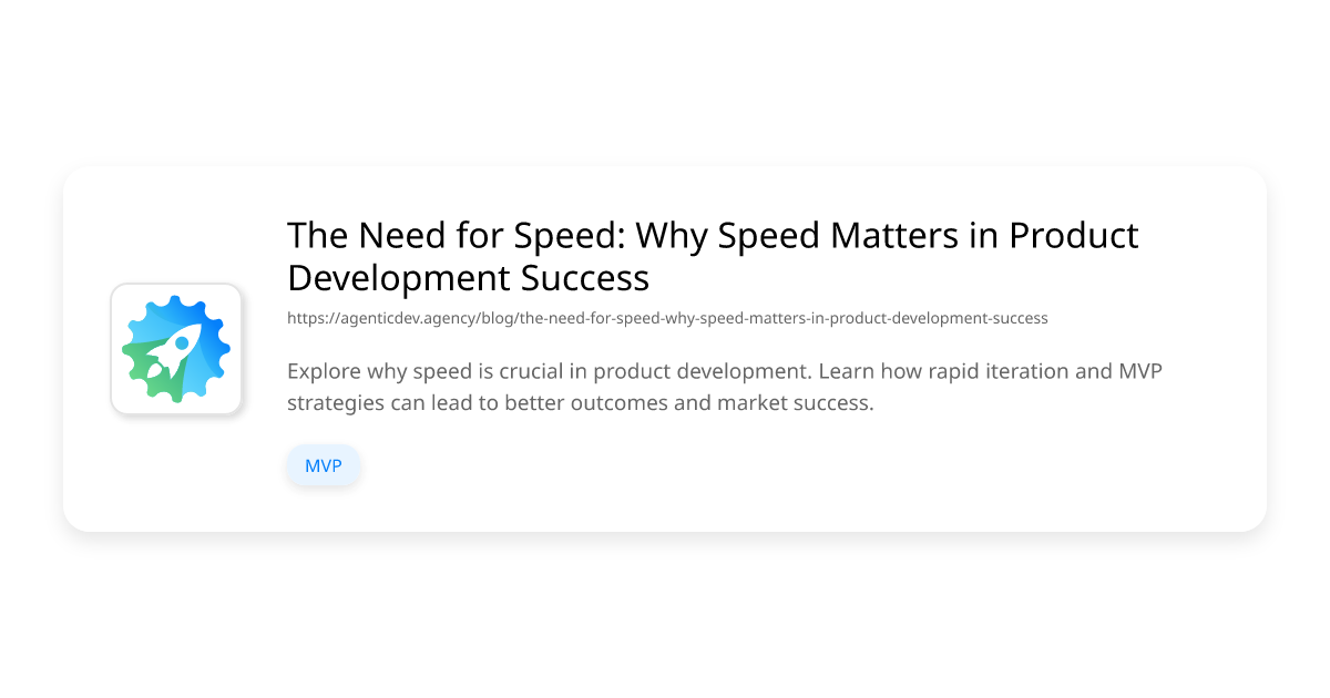 The Need for Speed: Why Speed Matters in Product Development Success